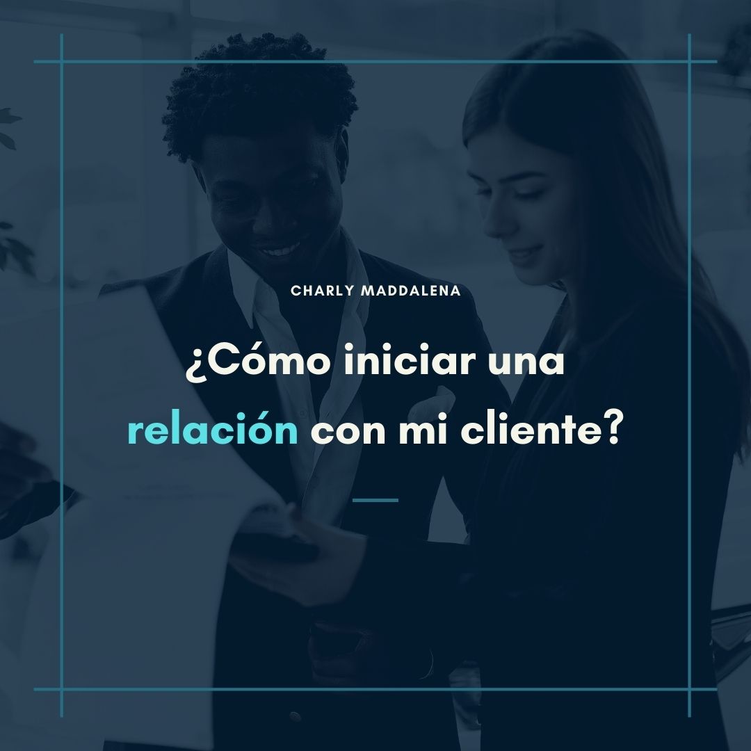 Iniciar relación con potencial cliente